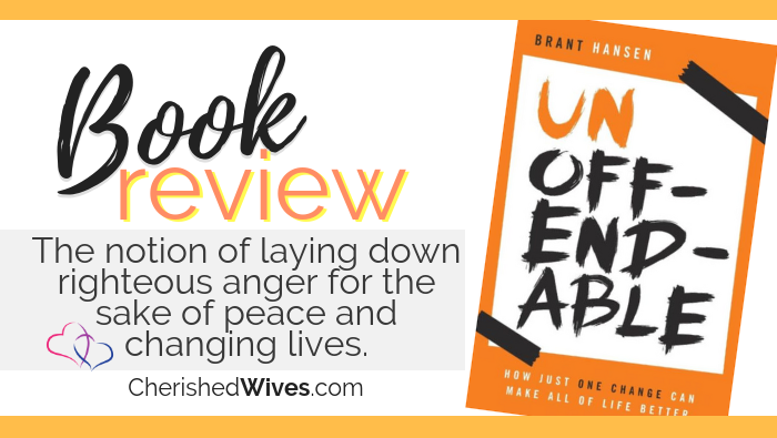 Unoffendable - Cherished Wives